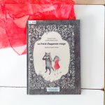 Le petit chaperon rouge – liste de lecture – Maman des fauves